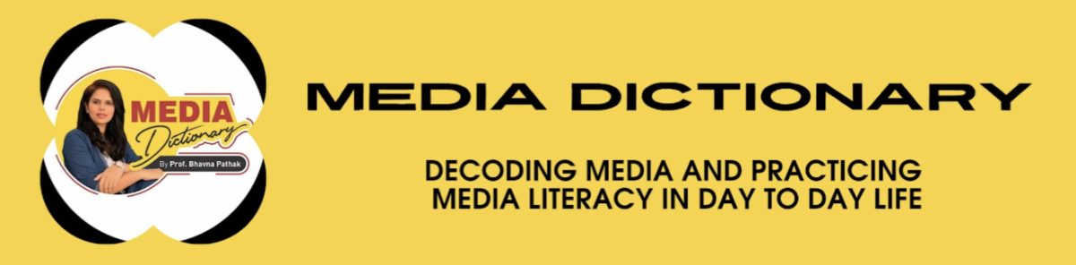 Introducing the Media Dictionary | Media Education Lab